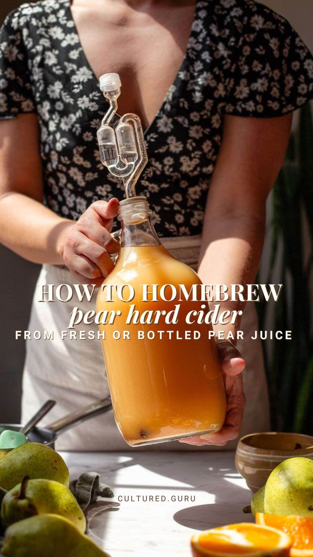 How to Homebrew Pear Cider from Pear Juice (Homemade Perry)
